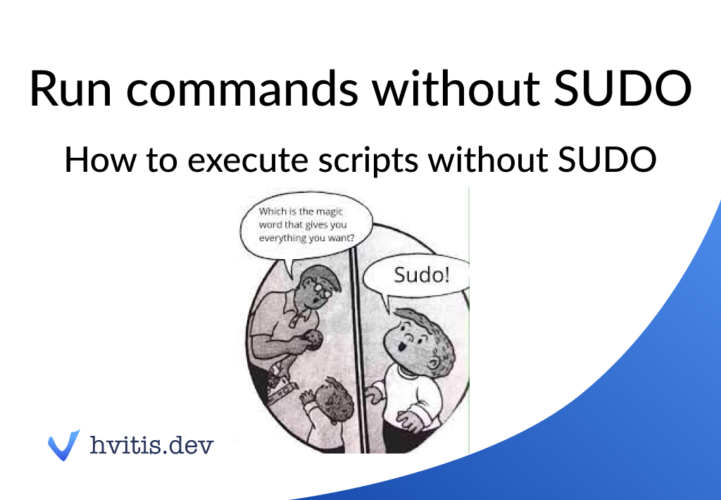 How to Run Command Without Sudo | Ideas tested and turned into code ... How to Run Command Without Sudo | Ideas tested and turned into code ...